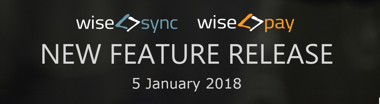 Wise-Sync & Wise-Pay Feature Release Webinar - Register